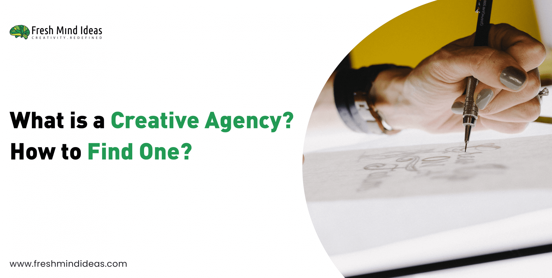 What is a Creative Agency and How to find one? - Fresh Mind Ideas ...