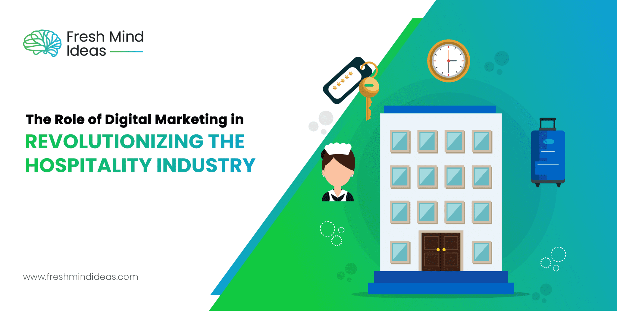 The Role of Digital Marketing in Revolutionizing the Hospitality Industry