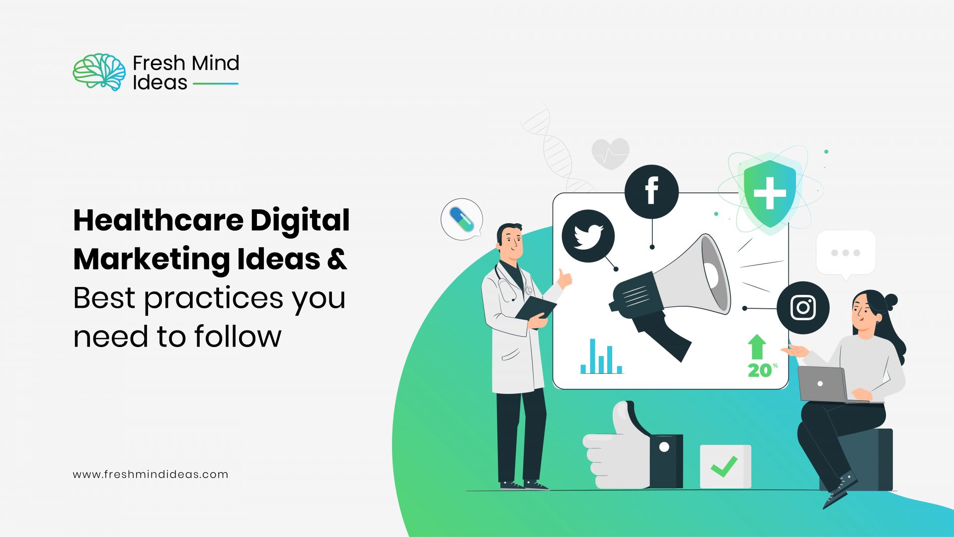 Healthcare Digital Marketing Ideas & Best practices you need to follow - Fresh Mind Ideas ...