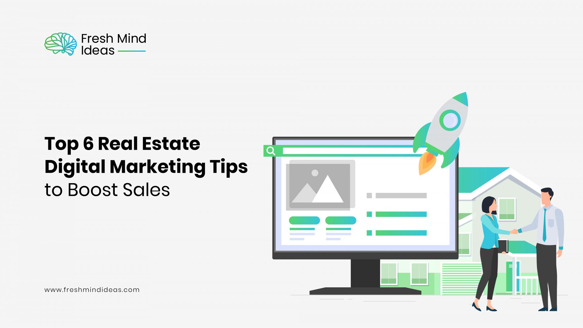 Top 6 Real Estate Digital Marketing Tips to Boost Sales - Fresh Mind ...
