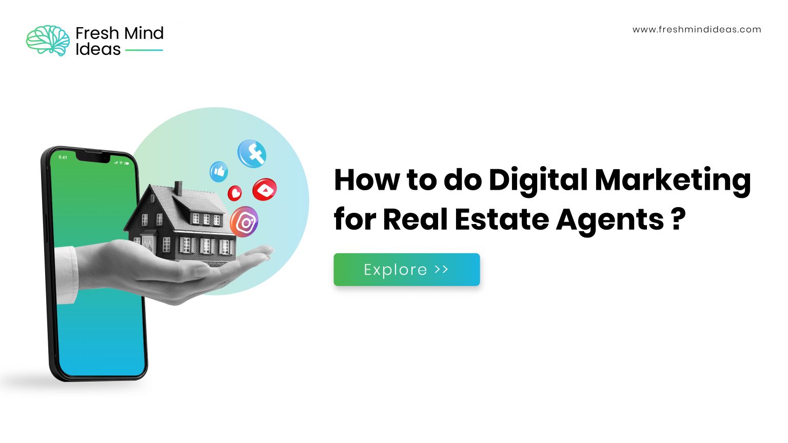 How to do Digital Marketing for Real Estate Agents - Fresh Mind Ideas ...