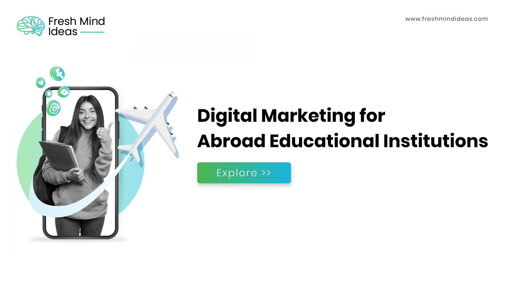 Digital Marketing for Abroad Educational Institutions - Fresh Mind ...